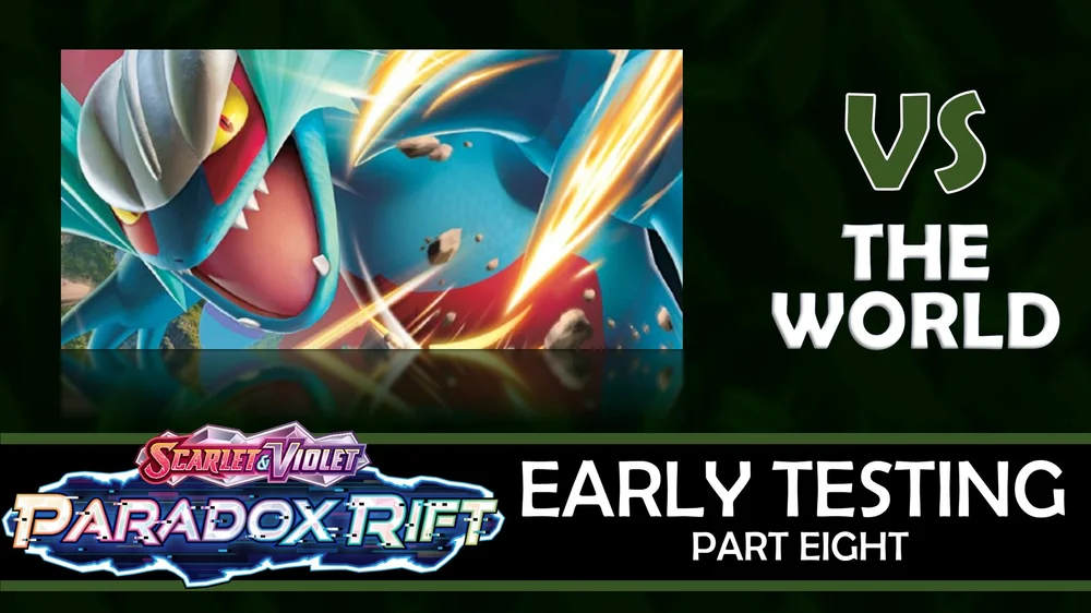 Paradox Rift Testing, Part 8: Roaring Moon ex vs. The World ...