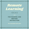 Distance Learning Resources for Reading and Writing — The Teaching ...