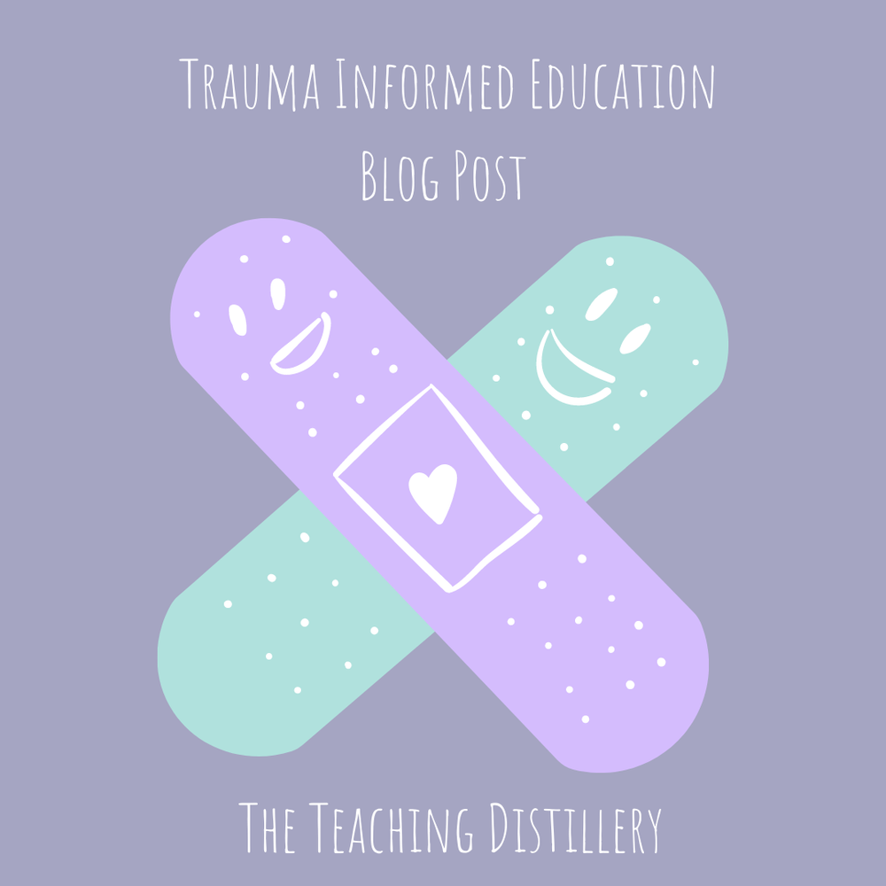 What are trauma informed teaching practices? — The Teaching Distillery