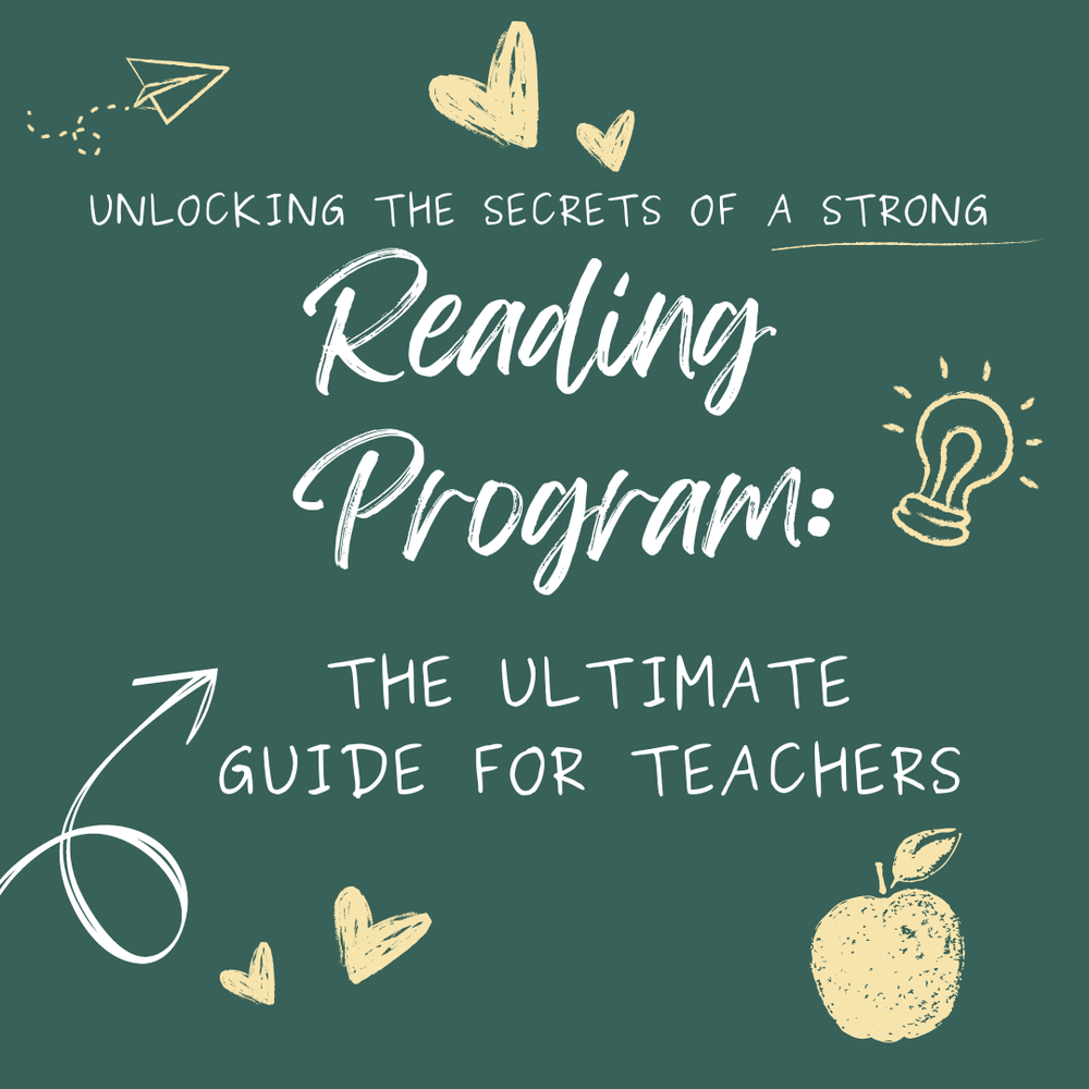 Unlocking the Secrets of a Strong Reading Program: The Ultimate Guide ...