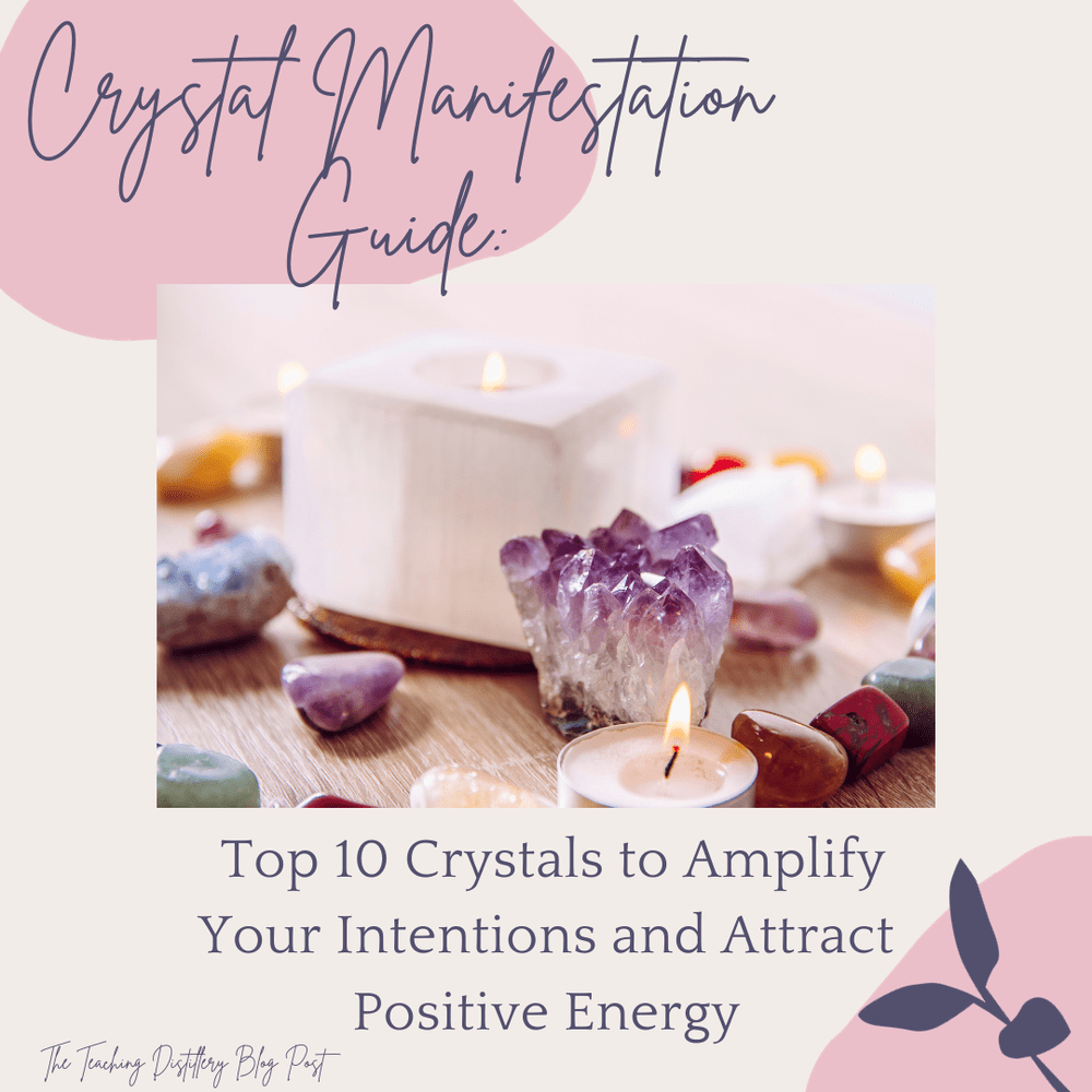 Crystal Manifestation Guide: Top 10 Crystals to Amplify Your Intentions ...