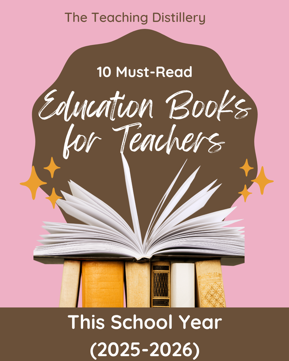10 Must-Read Education Books for Teachers This School Year (2025-2026 ...