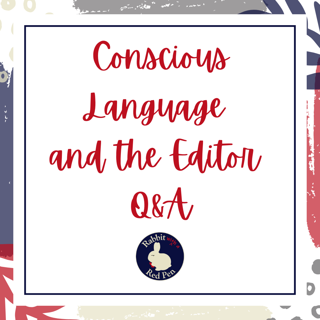 Resources on Conscious and Inclusive Language — Rabbit with a Red Pen