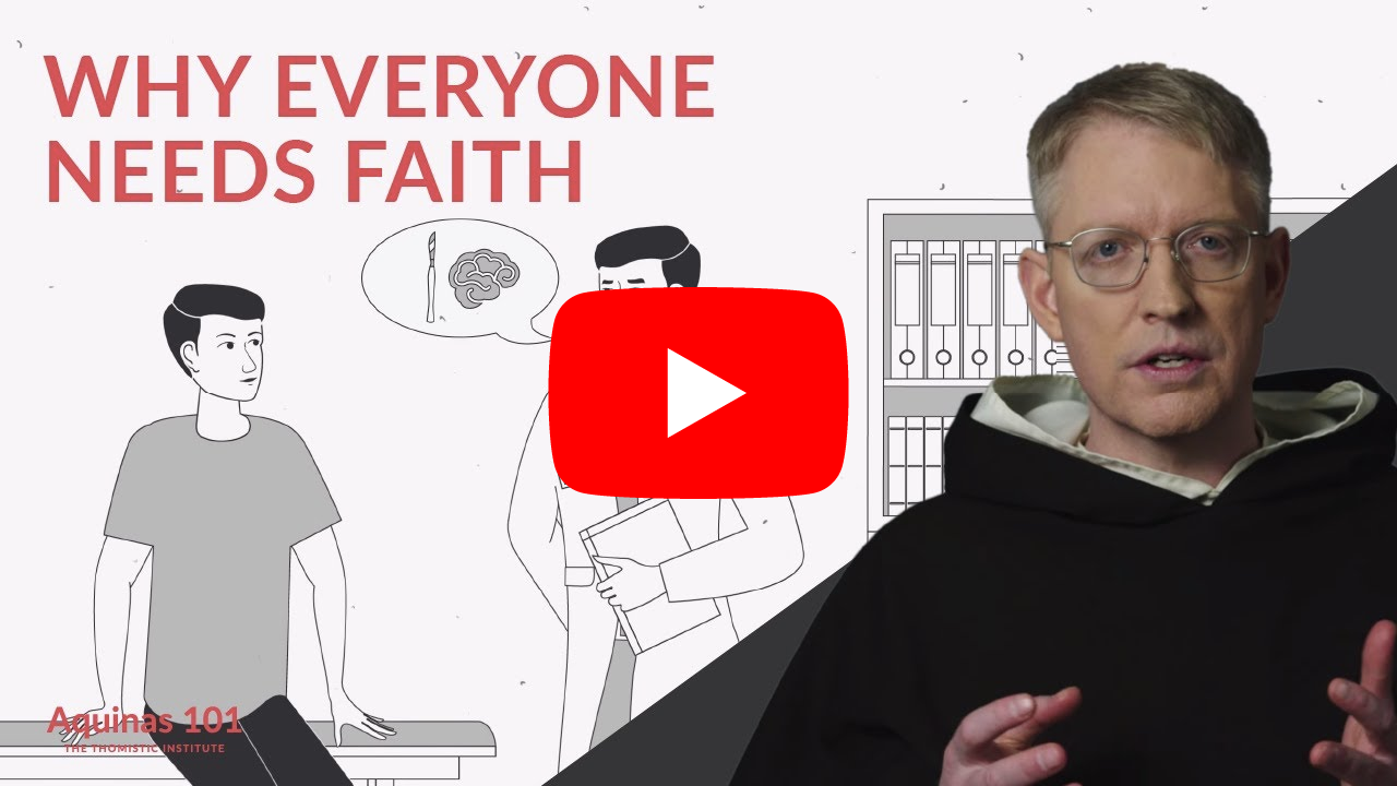 Faith & Evidence — Aquinas 101