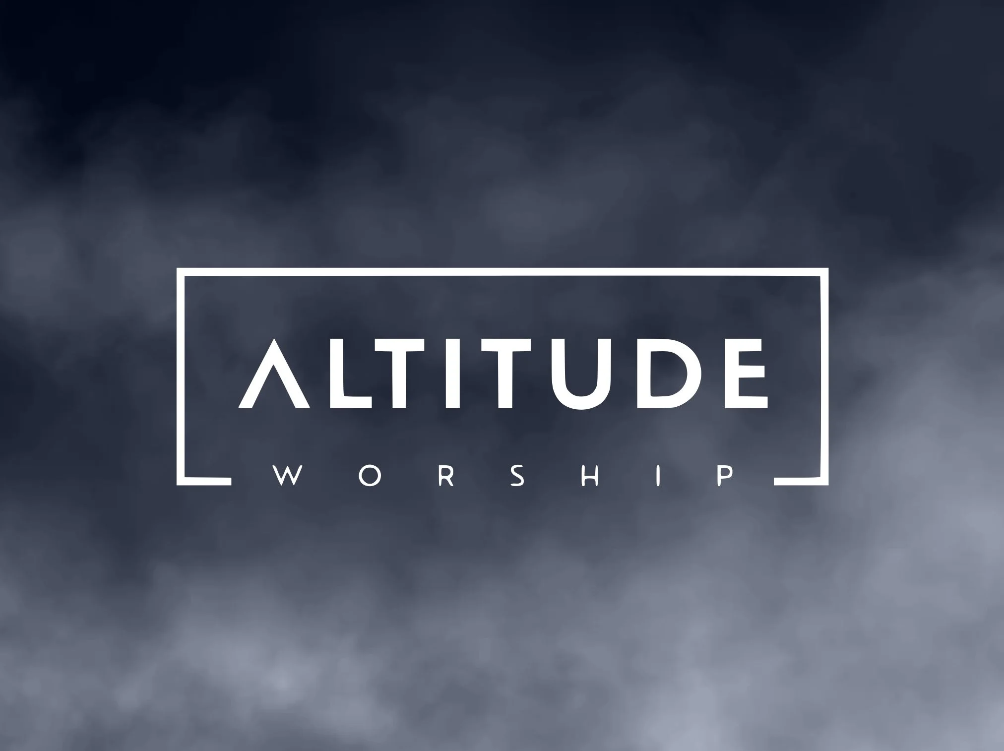 Worship - Altitude Mission