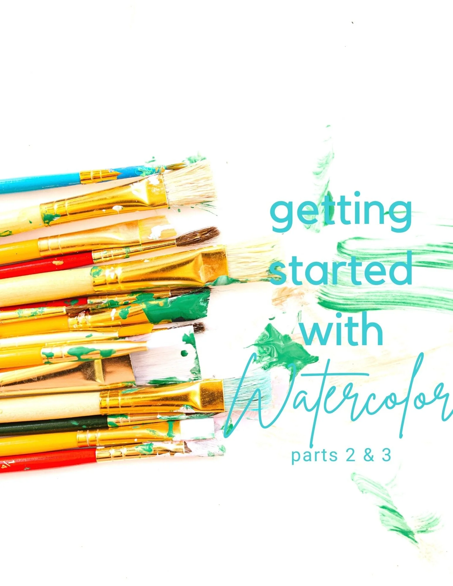 Getting Started with Watercolor Series Part 2 and 3 — Pink Puddle Studio