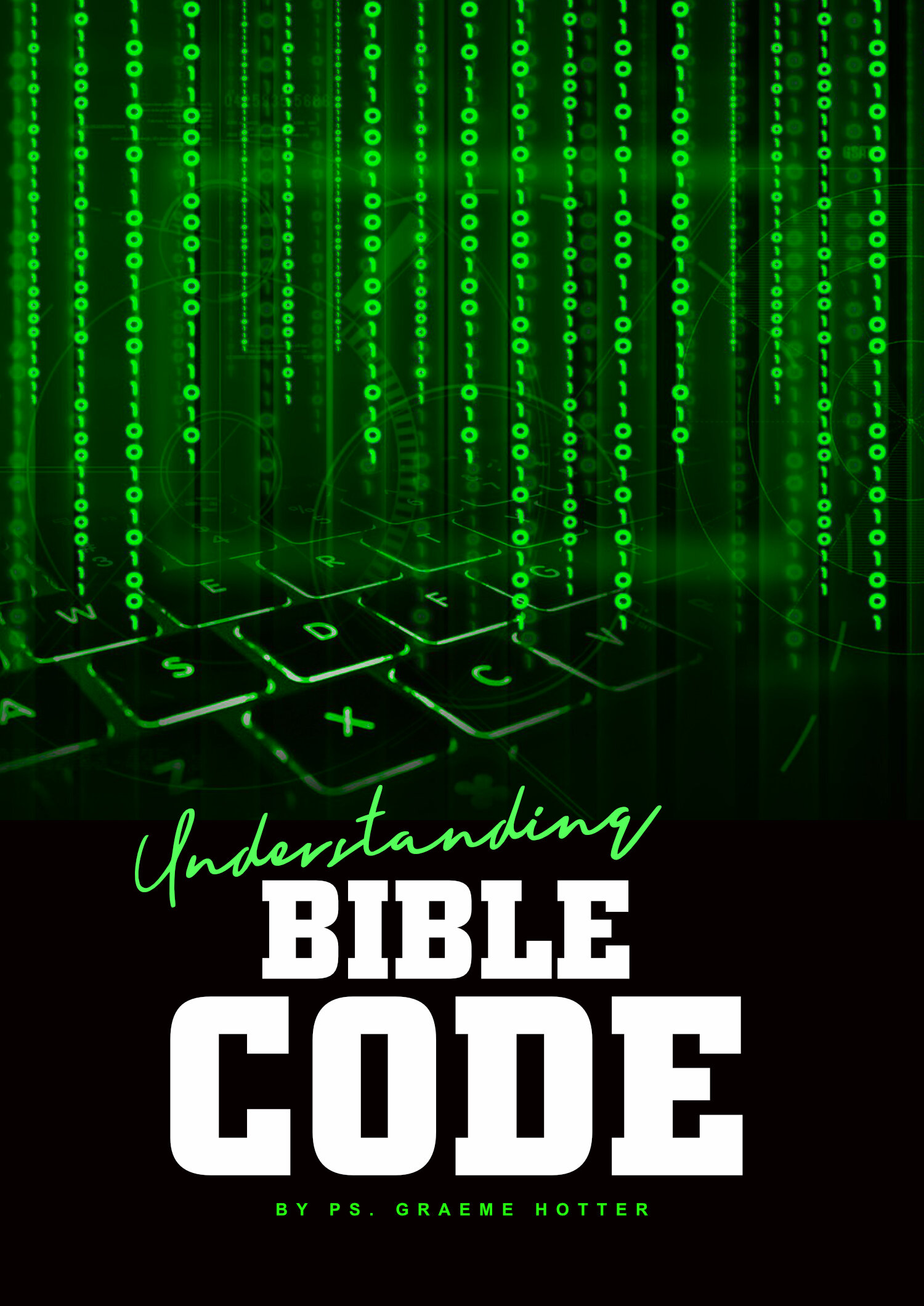 Understanding the Bible Code — Stones of fire ministries