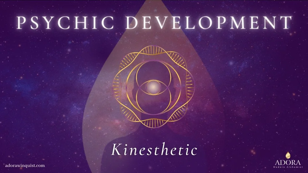 Psychic Development Series: Kinesthetic Sense — The Soul Institute