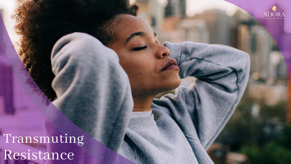 Transmuting Resistance — The Soul Institute