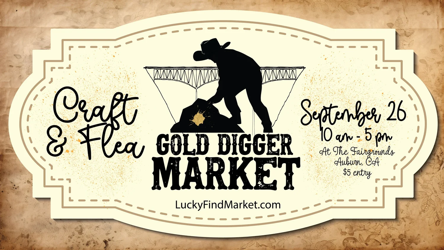 Gold Digger Market | Craft & Flea Market in Auburn, CA – September 26 ...