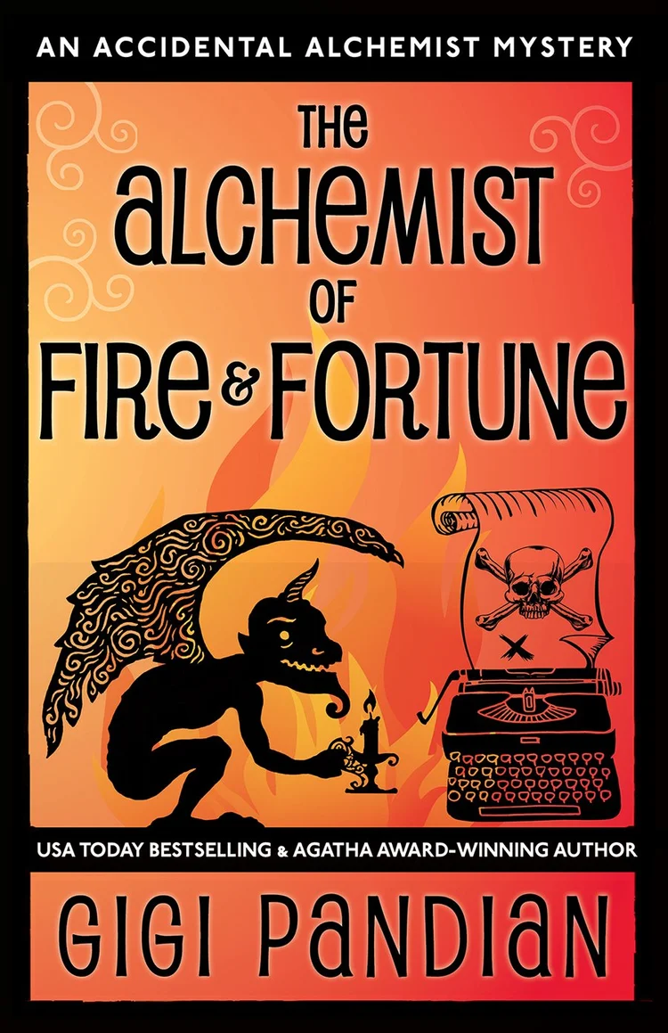 The Alchemist of Fire and Fortune — Gigi Pandian