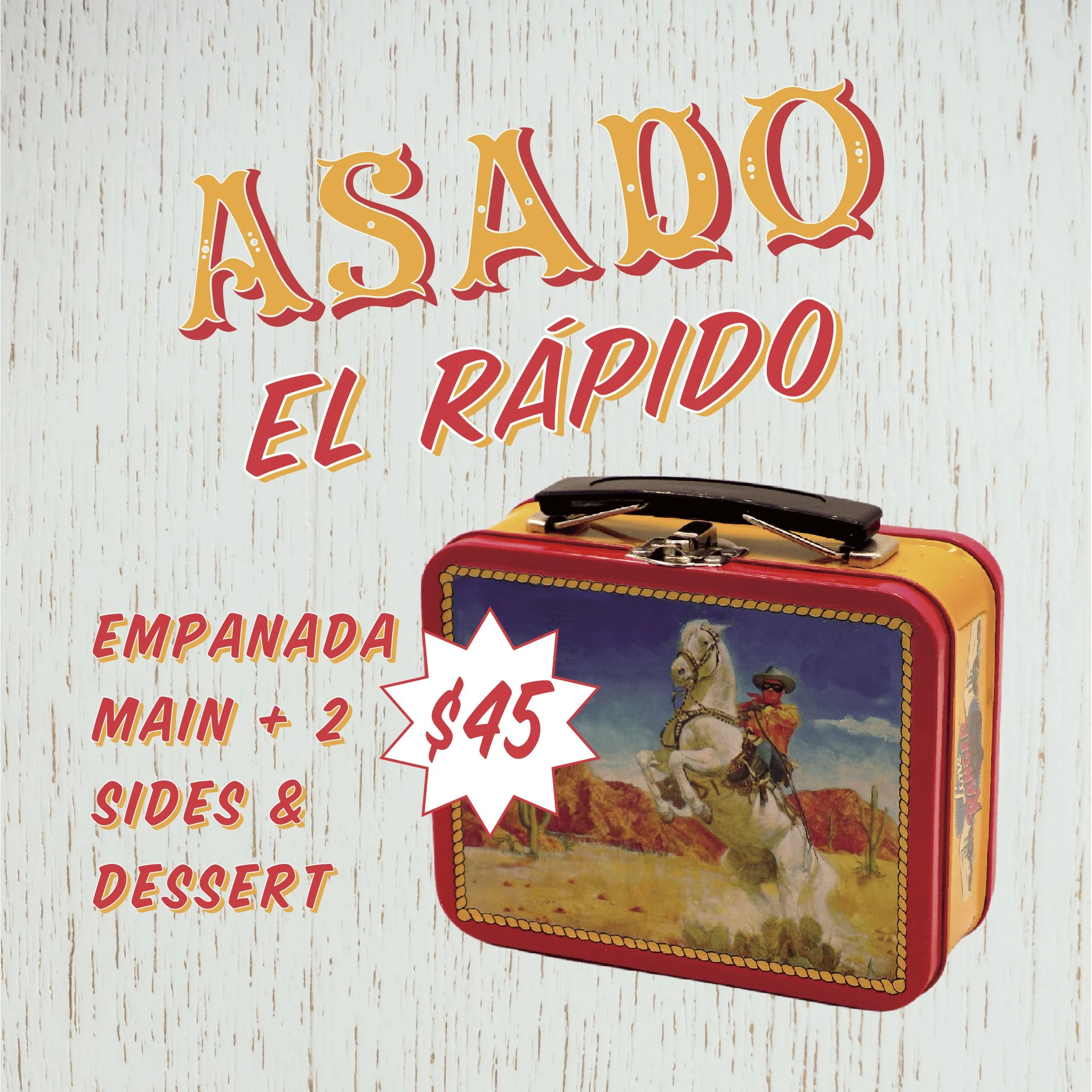El Rapido Lunch Special is back! — Asado