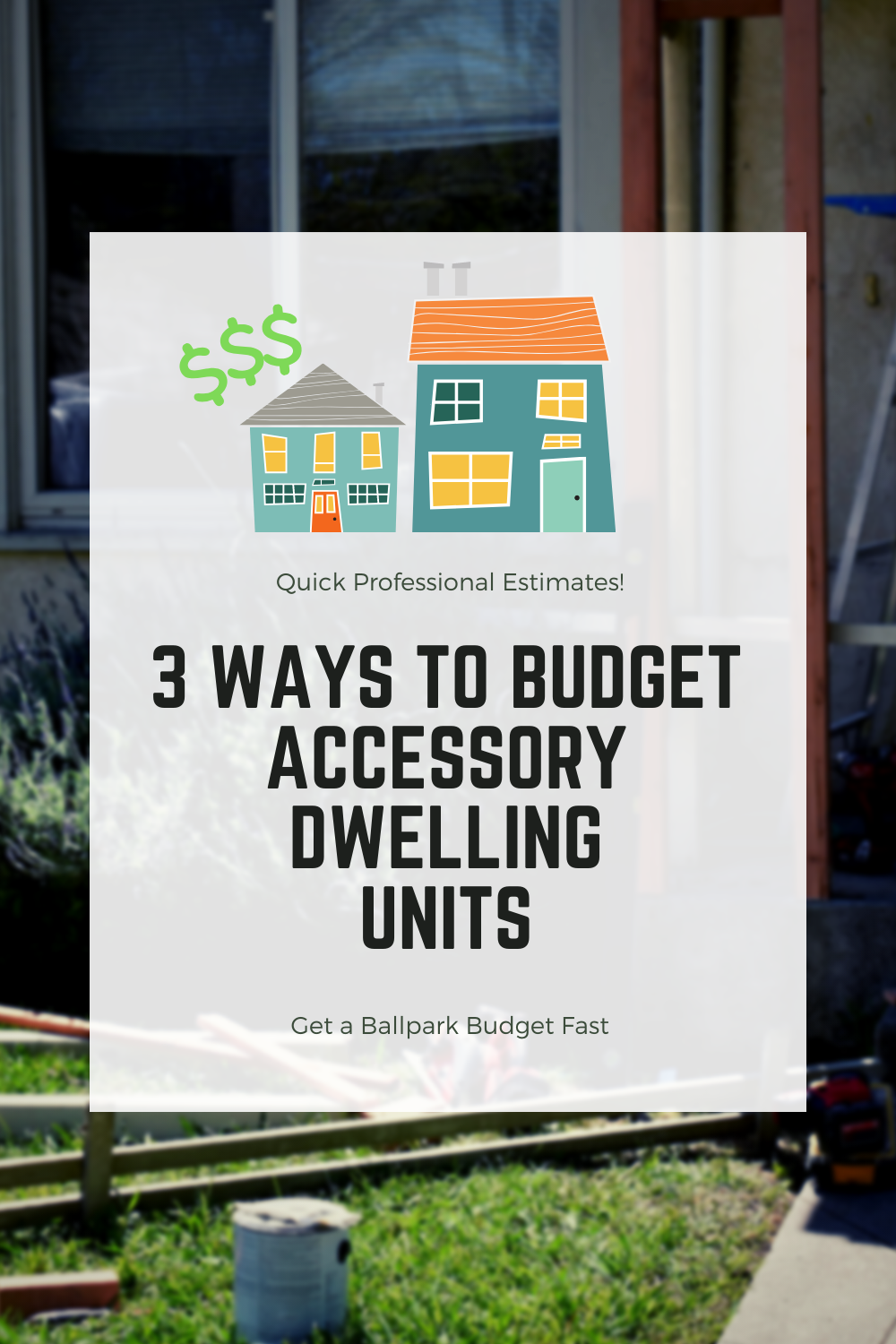 How Much Does It Cost To Build An ADU? – 3 Ways to Find Out — How To ADU
