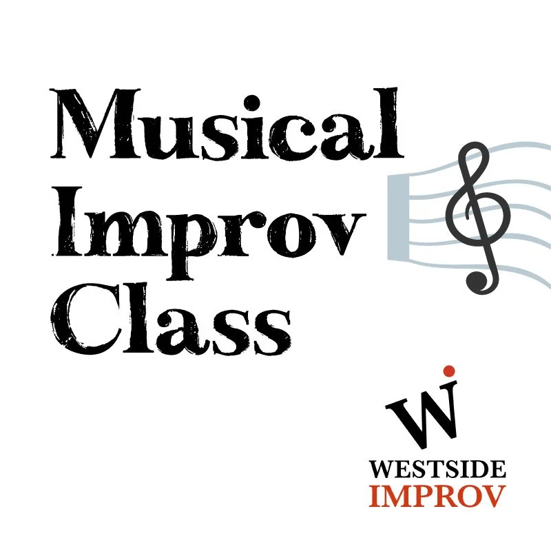 Upcoming Classes — Westside Improv
