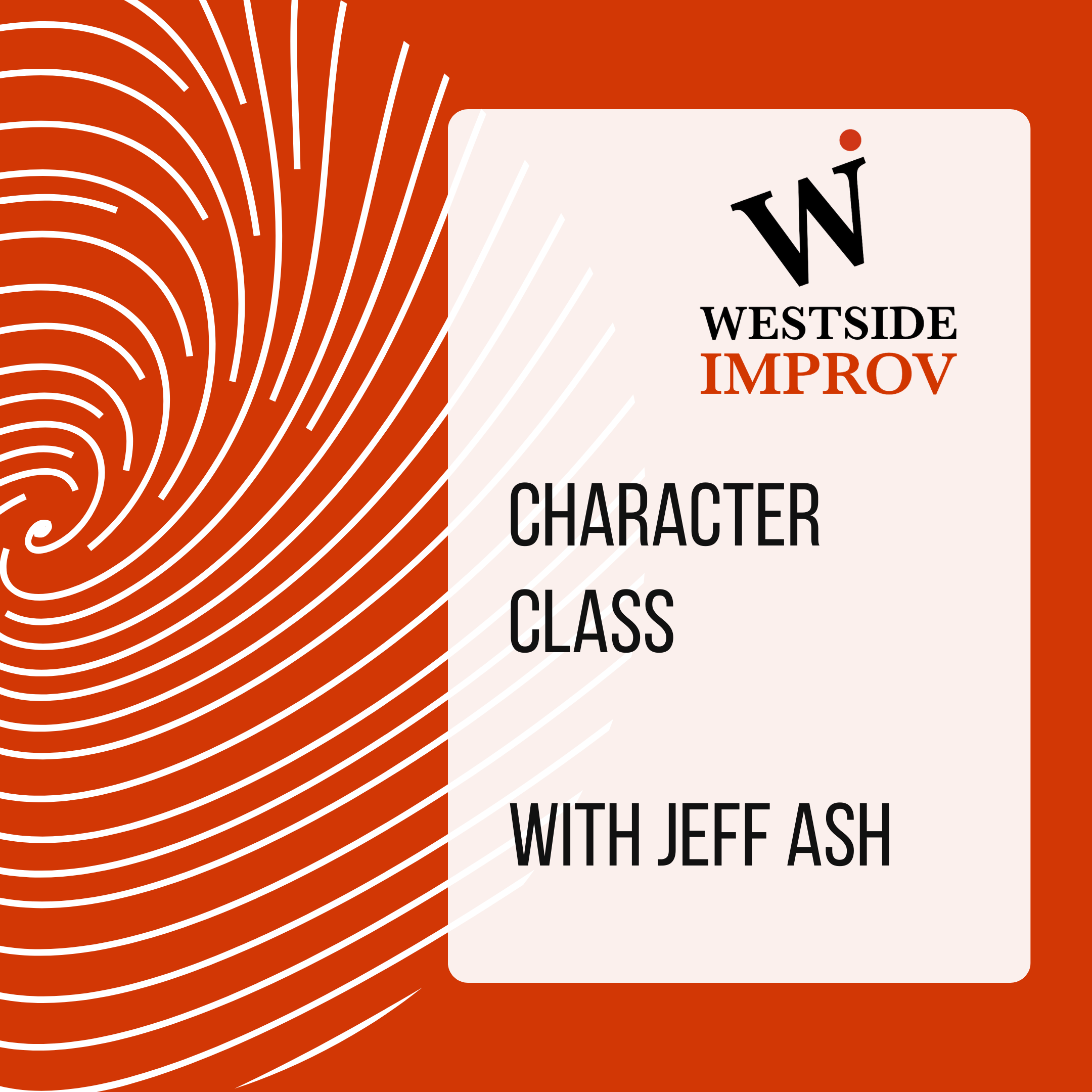 Upcoming Classes — Westside Improv