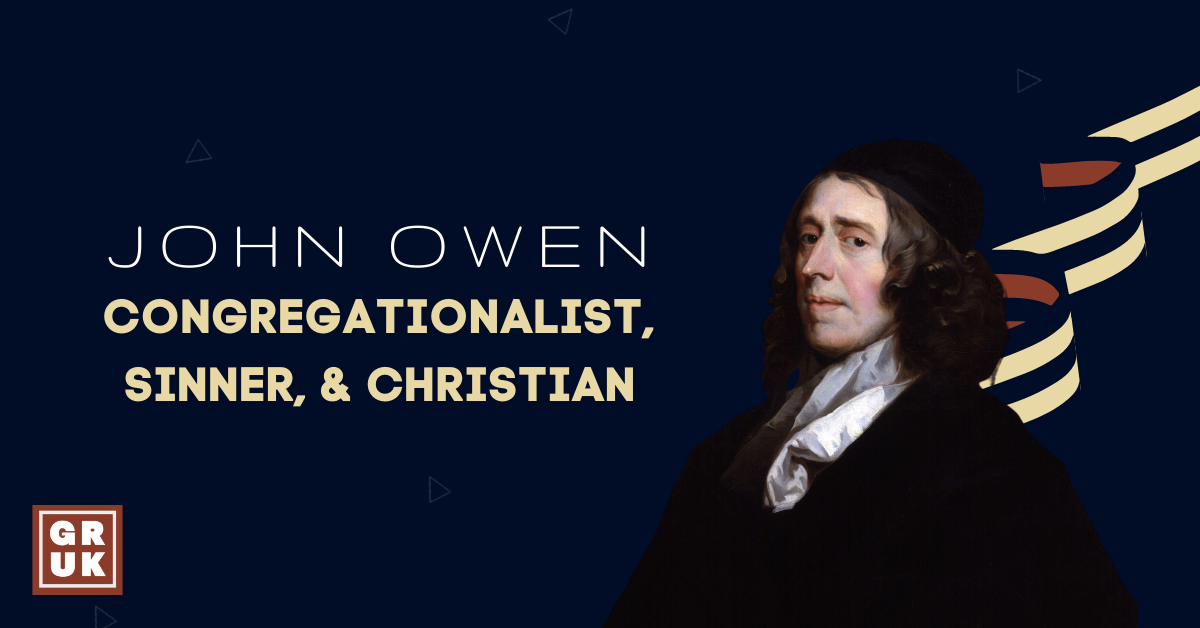 An Introduction to John Owen (book) — Gospel Reformation: UK