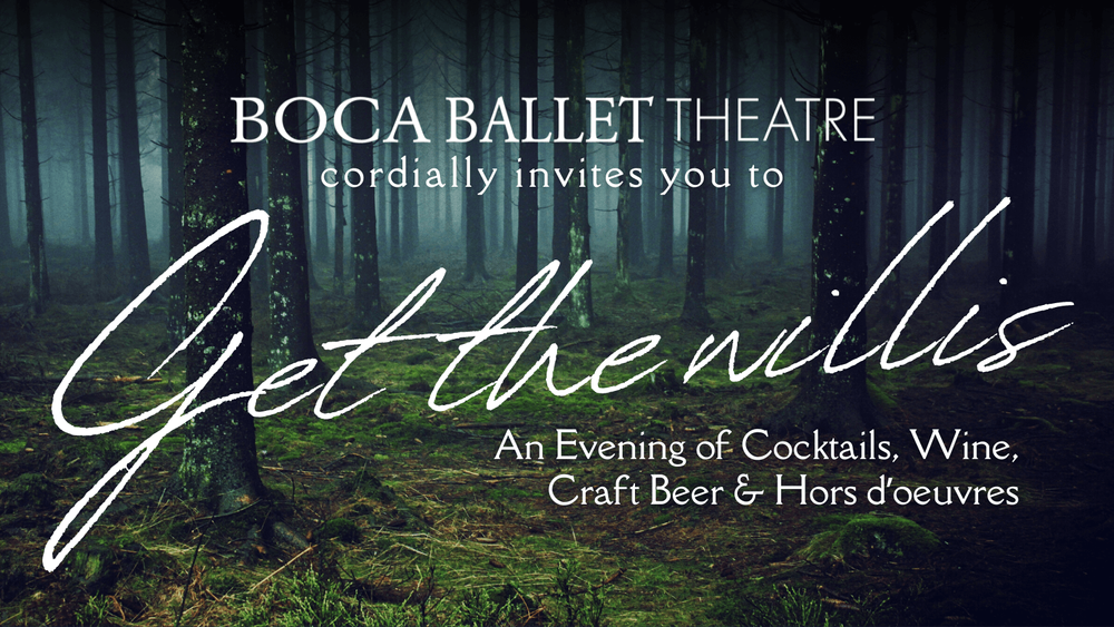 “Get the Willis” at BBT's Spring Cocktail Event! — Boca Ballet Theatre