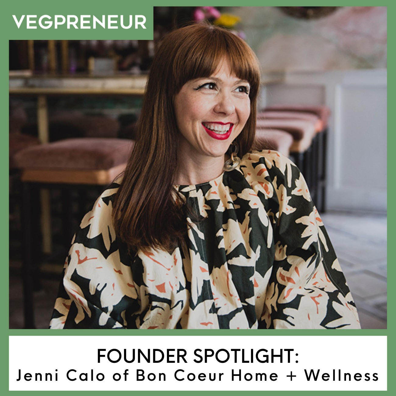 Founder Spotlight: Katie Wilson (BelliWelli) — VEGPRENEUR