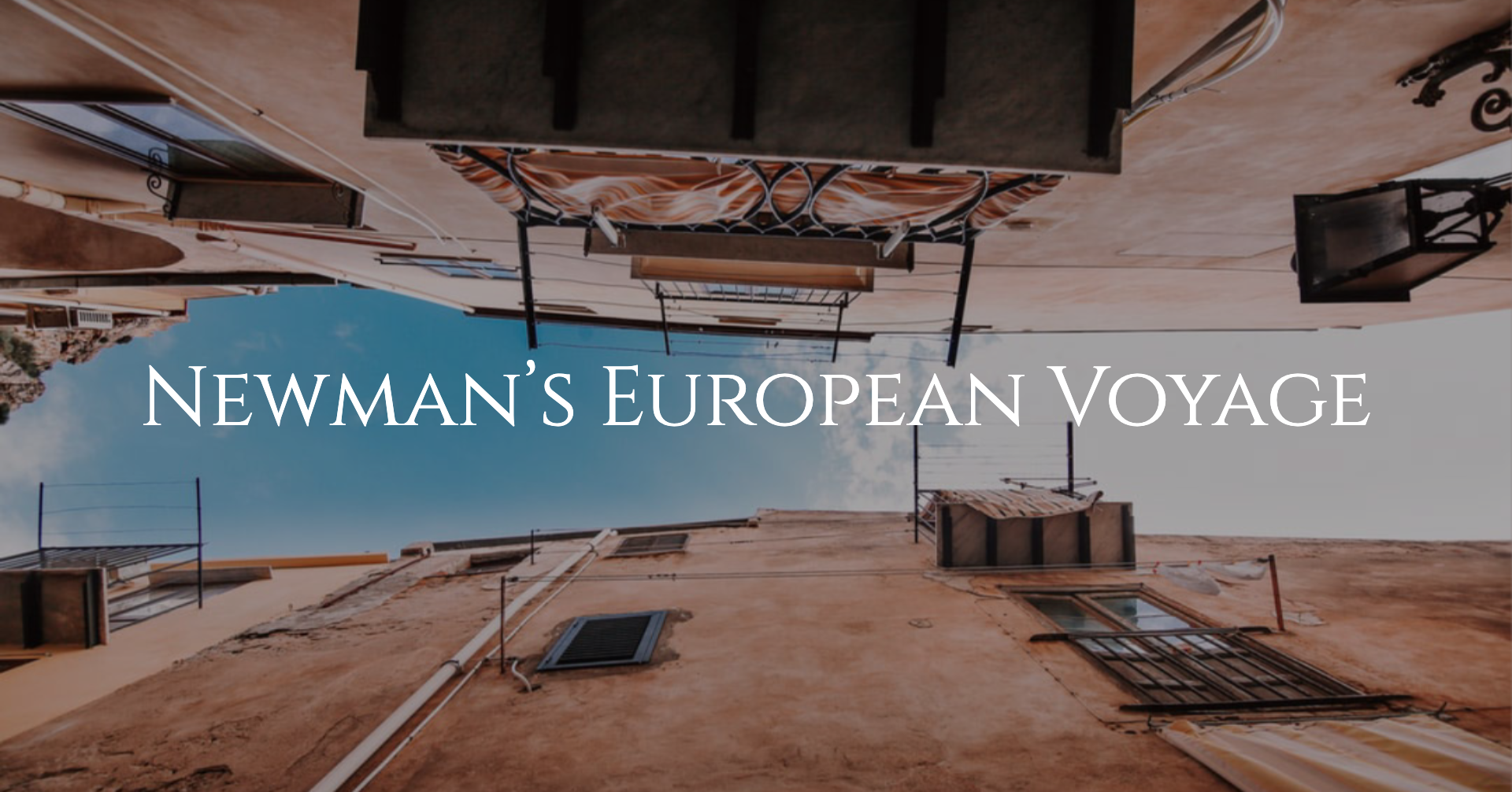 Newman’s European Voyage — Saint John Henry