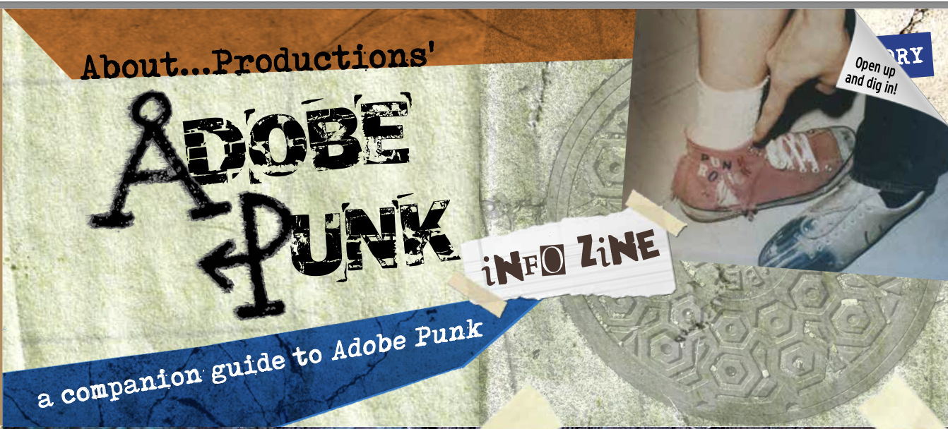 "Adobe Punk" InfoZine - Linktree — About...Productions