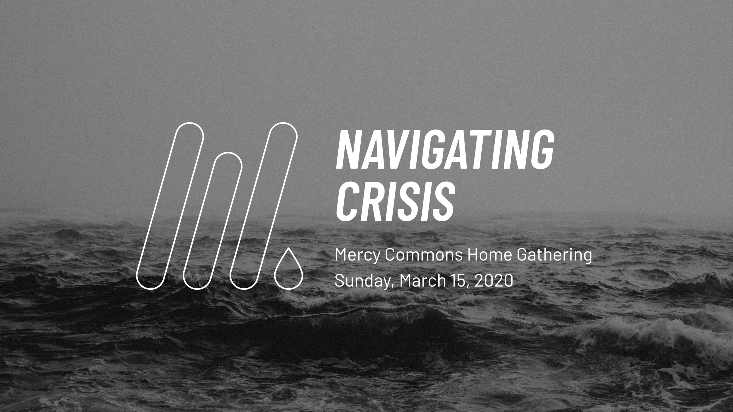 Navigating Crisis | COVID-19 — Mercy Commons