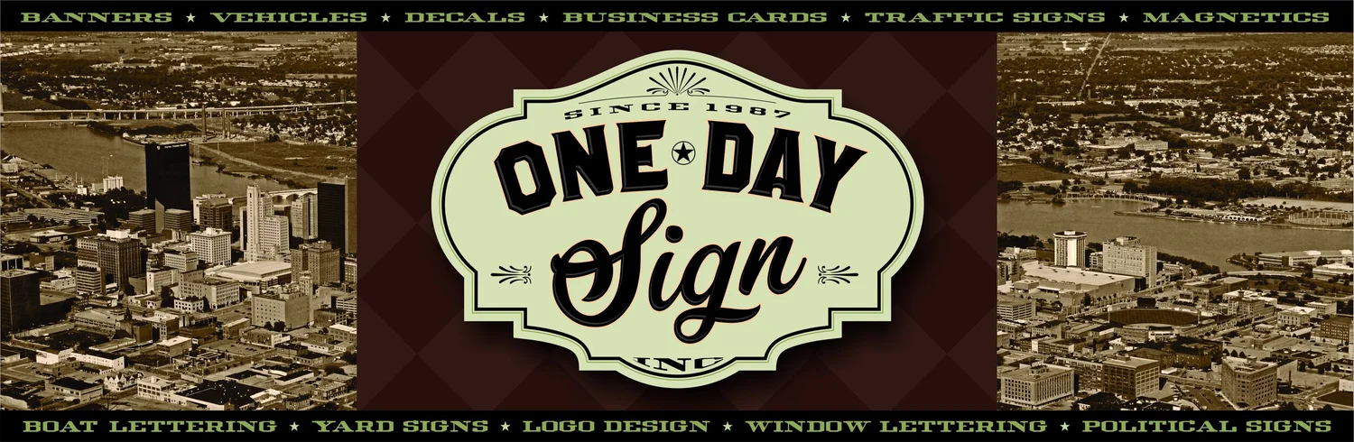 One Day Sign