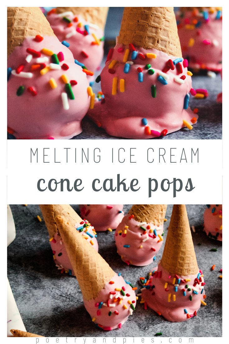 Melting Ice Cream Cone Cake Pops — Poetry & Pies