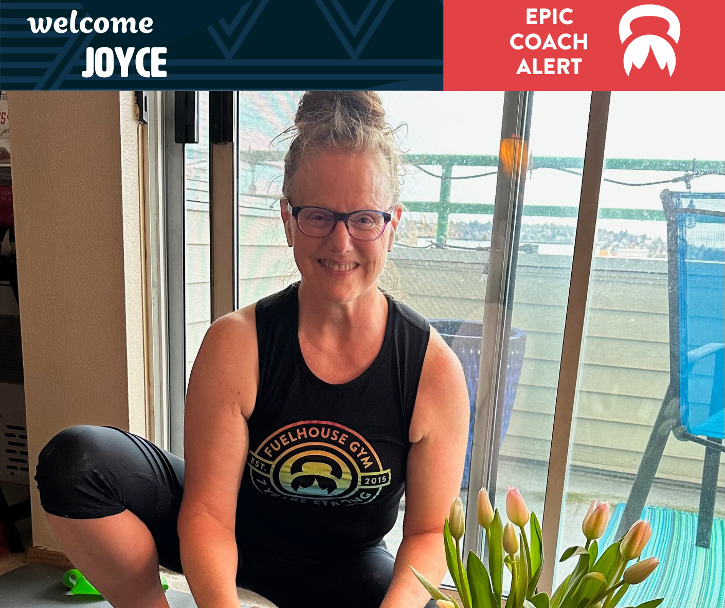 Welcome Joyce to the coaching side of FUELhouse! — Fuelhouse Gym