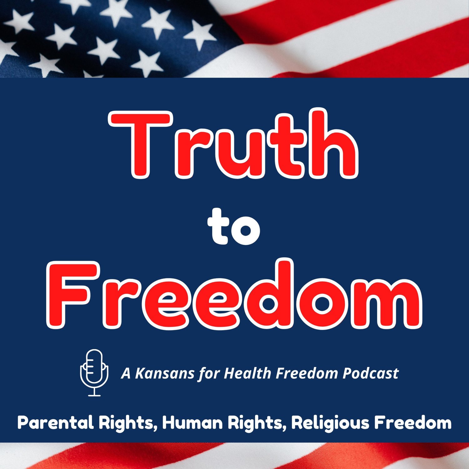 Podcast — Kansans for Health Freedom