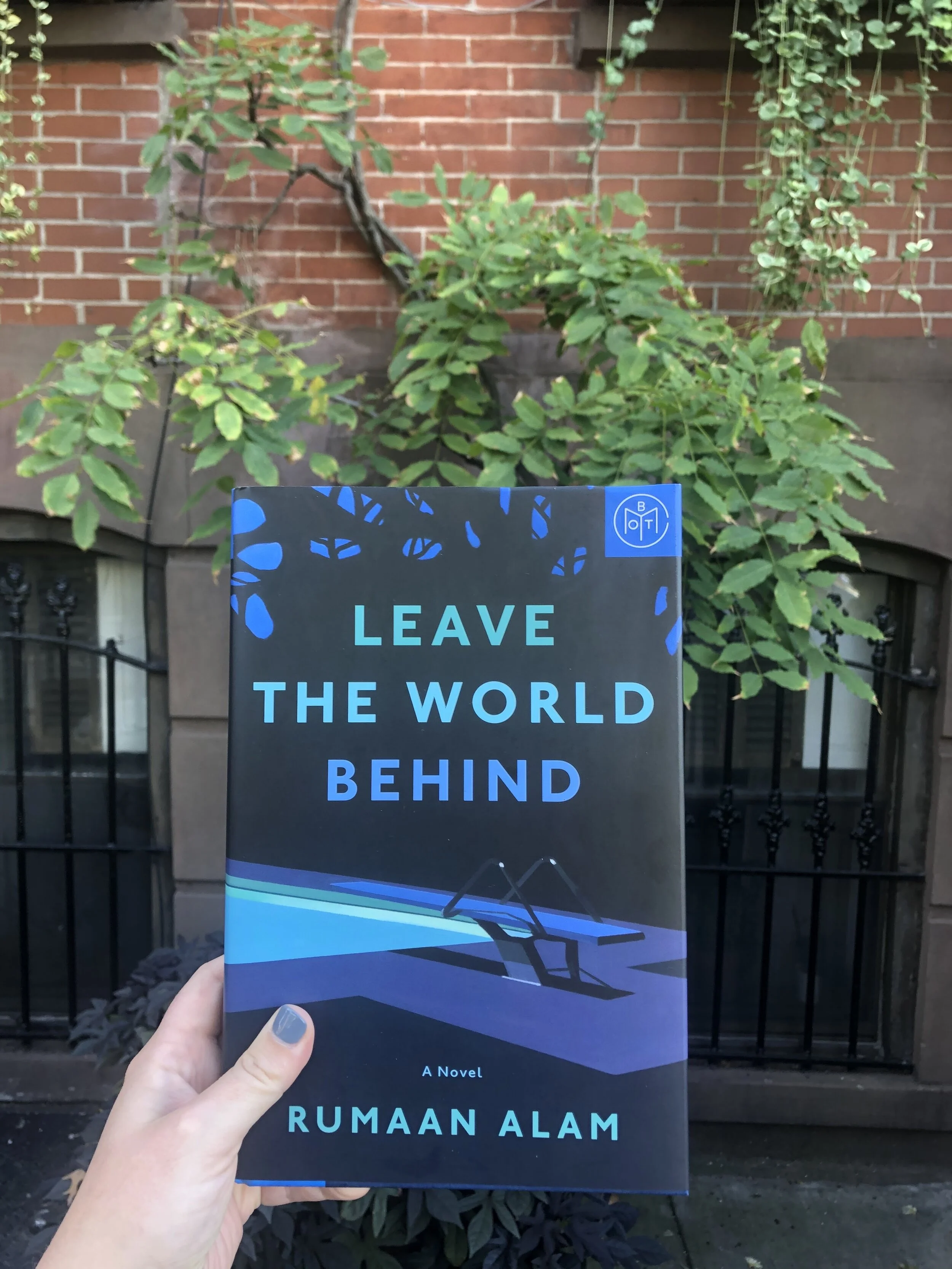 Book Review Leave The World Behind By Rumaan Alam She s Full Of Lit