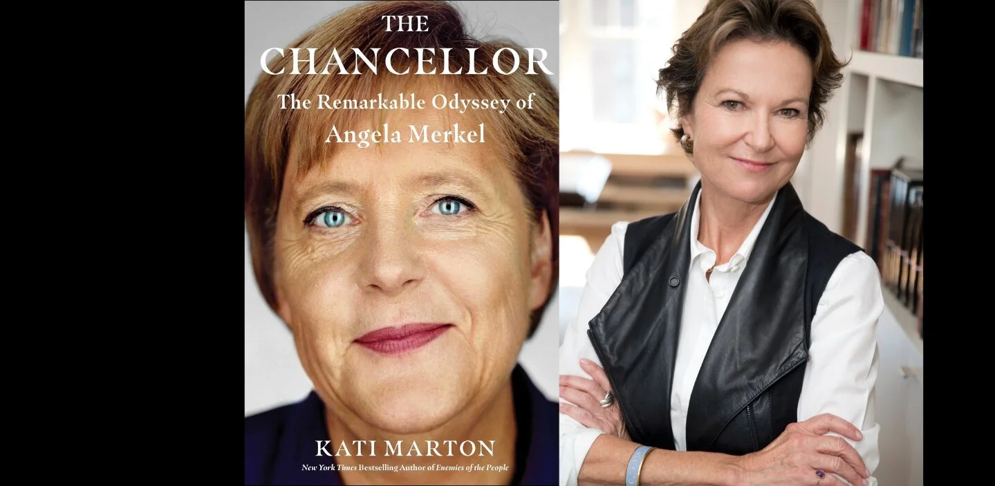 Kati Marton: The Chancellor — The Common Good