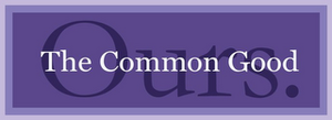The Common Good
