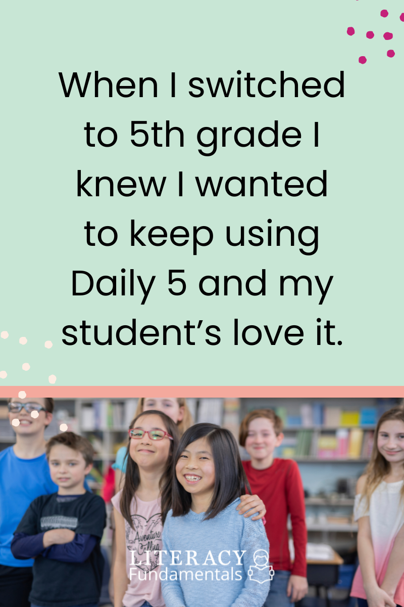 How to Use Daily 5 in Fifth Grade — Literacy Fundamentals