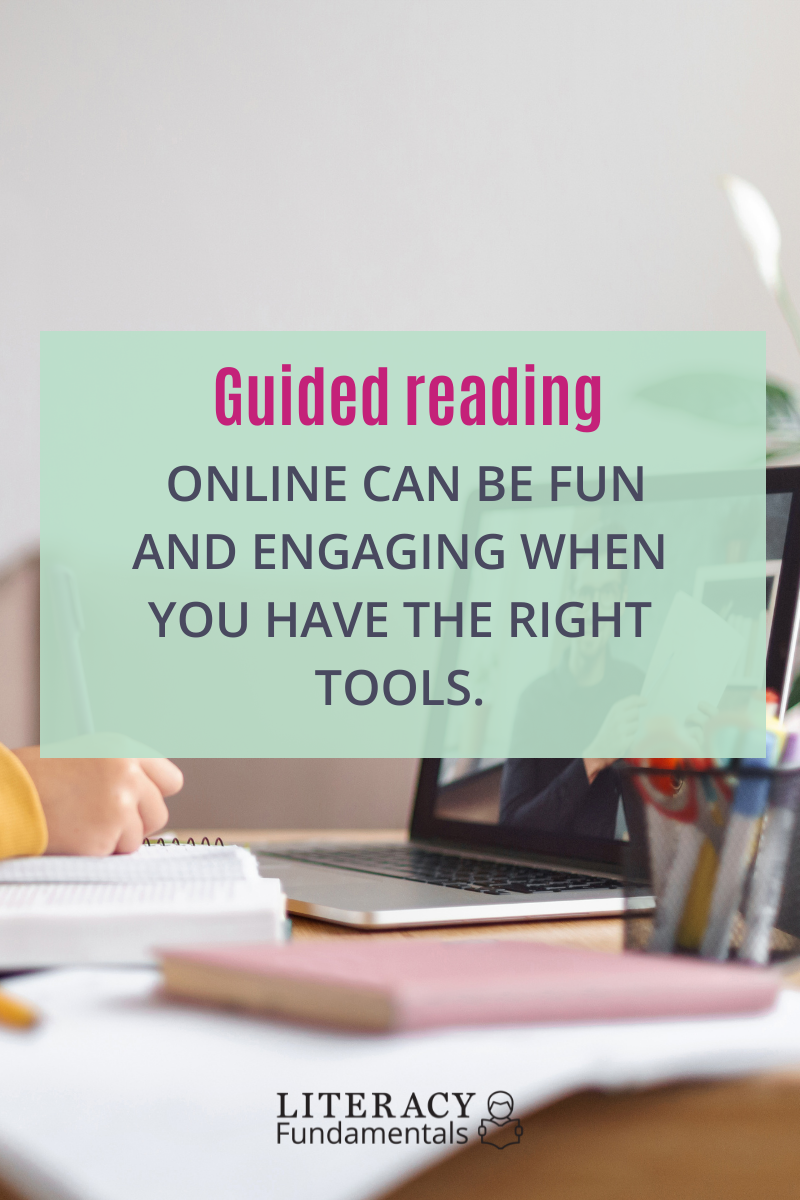 How To Teach Guided Reading Virtually — Literacy Fundamentals ...