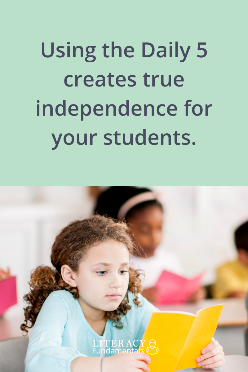 7 Reasons To Use The Daily 5 — Literacy Fundamentals | Elementary ELA ...