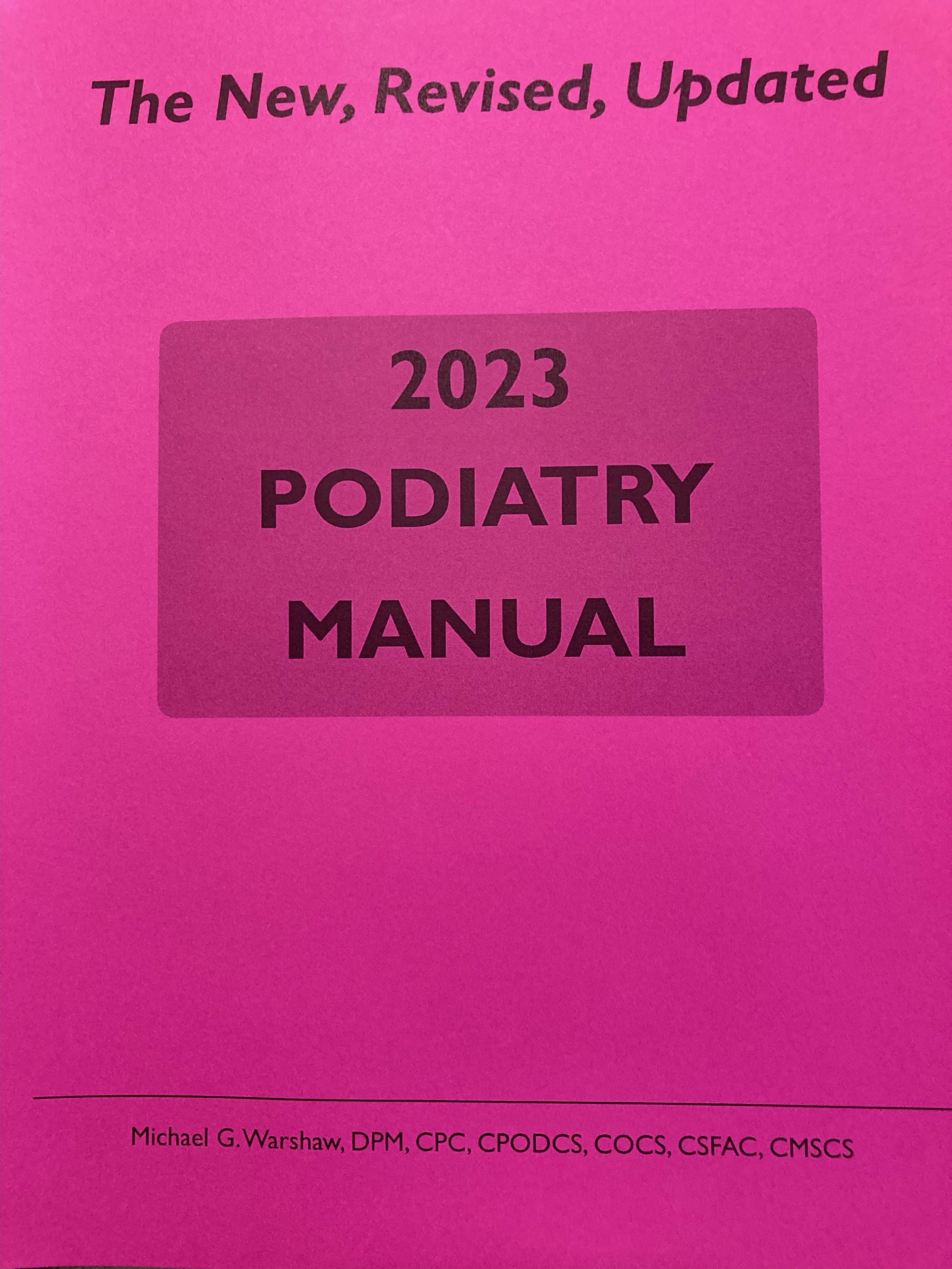 2023 Podiatry Coding Manual- Book Format — Dr. Mike the Coder