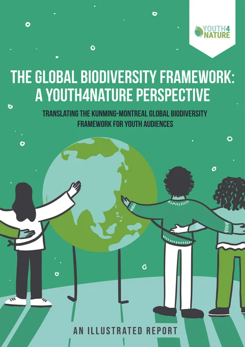 The Global Biodiversity Framework: A Youth4Nature Perspective ...