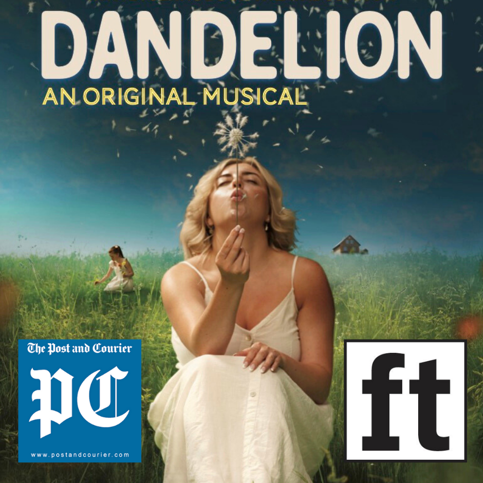 Press — Dandelion: An Original Musical