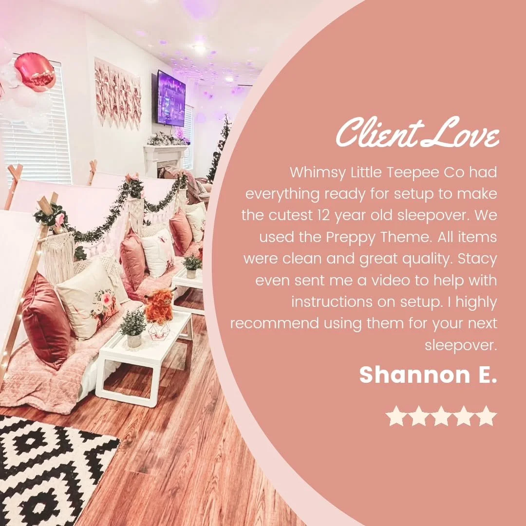 Whimsy Little Teepee Co. Sleepover Parties