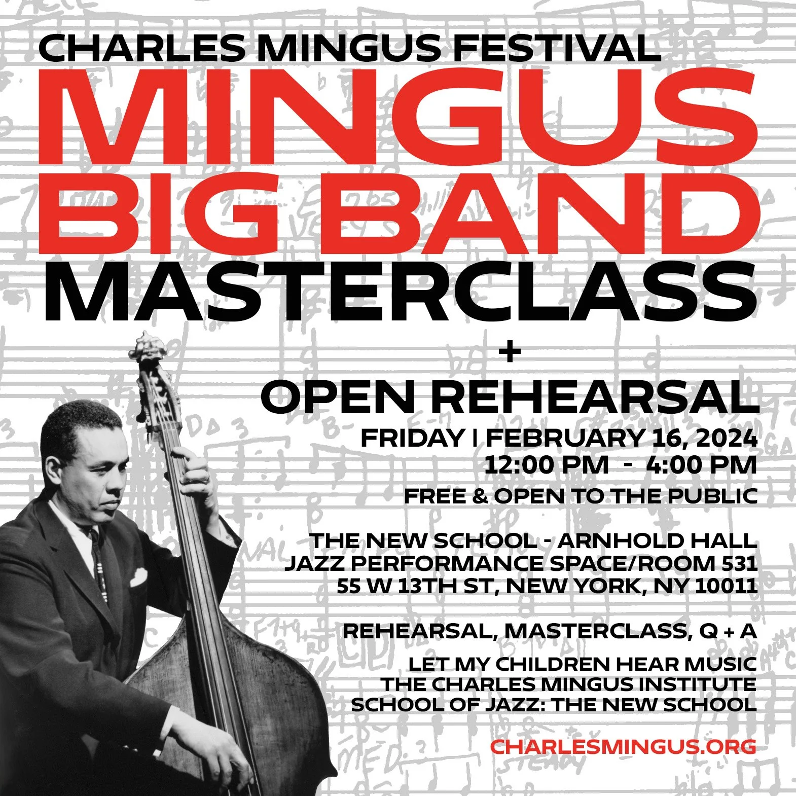 Mingus Festival FREE EVENTS! Mingus Big Band Open Rehearsal, Mingus ...