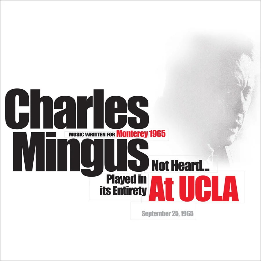 Mingus Discography — CHARLES MINGUS