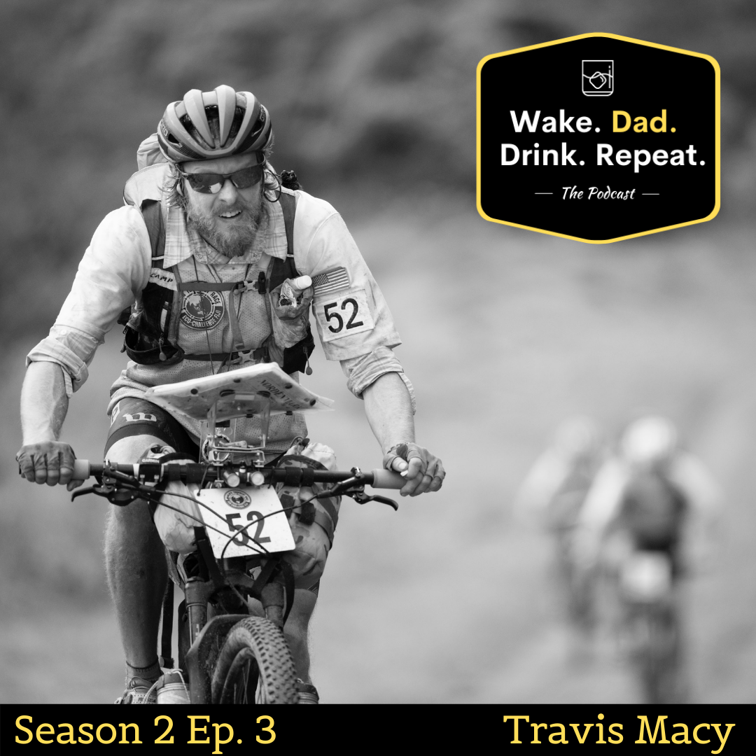 Travis Macy — Wake. Dad. Drink. Repeat.