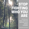 Stop Fighting Who You Are — Leadership and Life - Building Strong ...