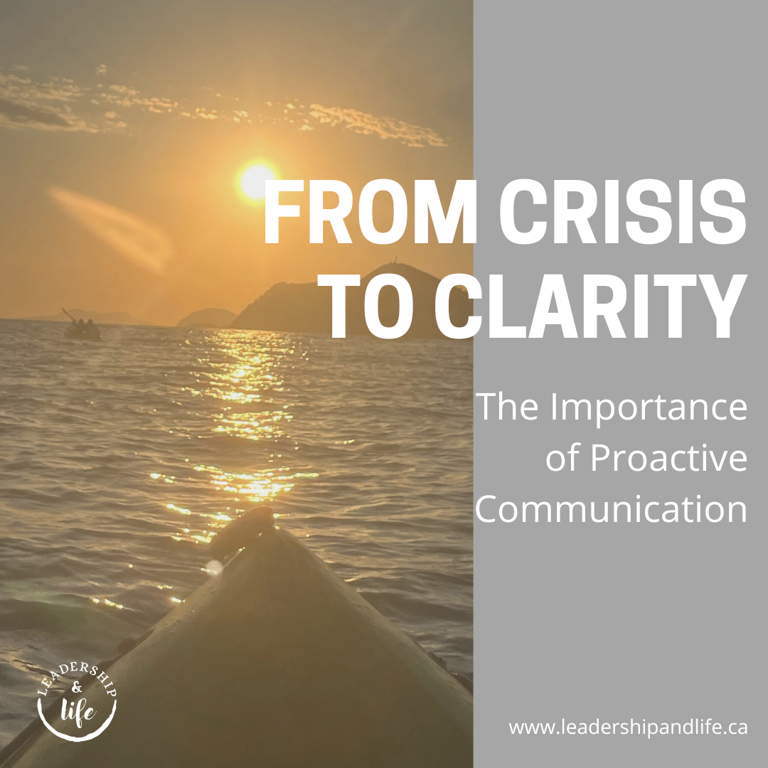 From Crisis to Clarity: The Importance of Proactive Communication ...