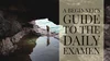 A Beginner's Guide to the Daily Examen — The Sabbath Life