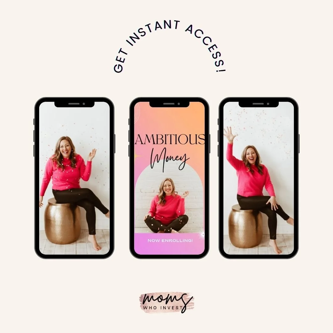 Ambitious Money | @moms.who.invest — Ambitious Soul Co. | Christy Lepley