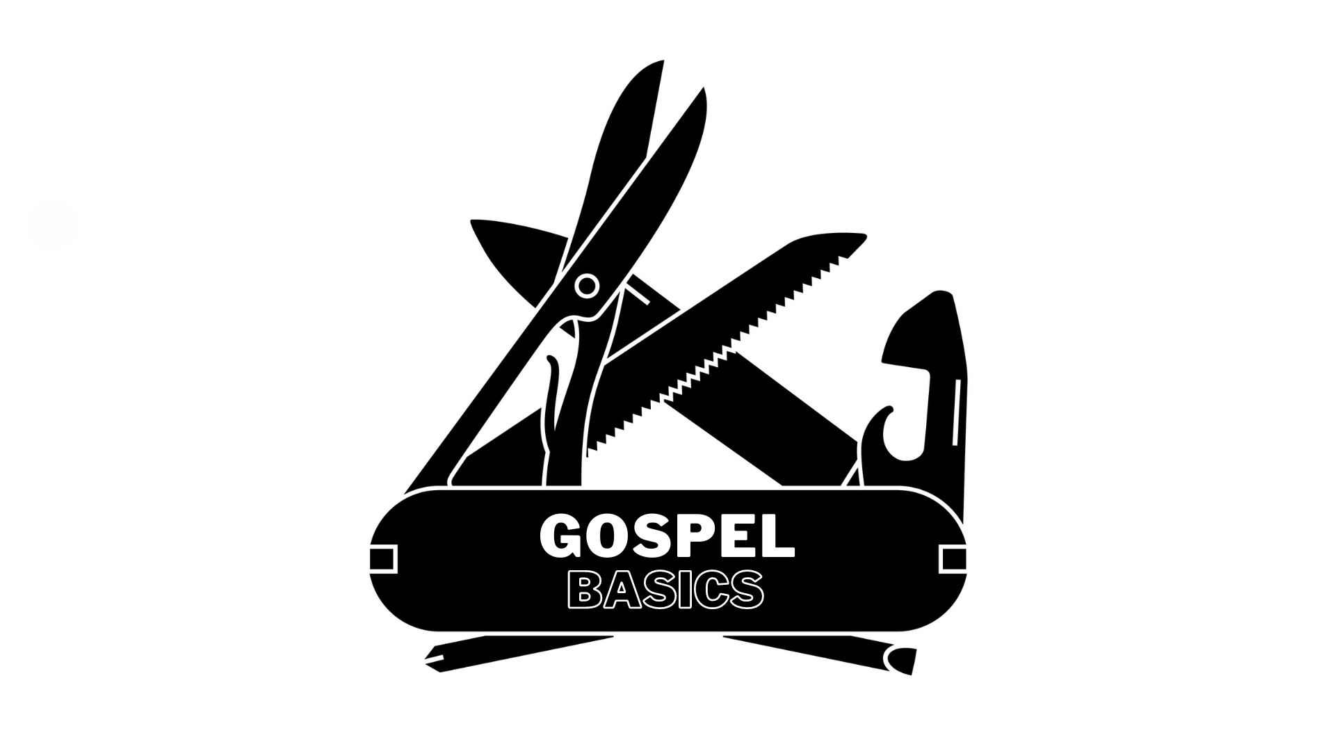 Sermon - Gospel Basics — Doxa