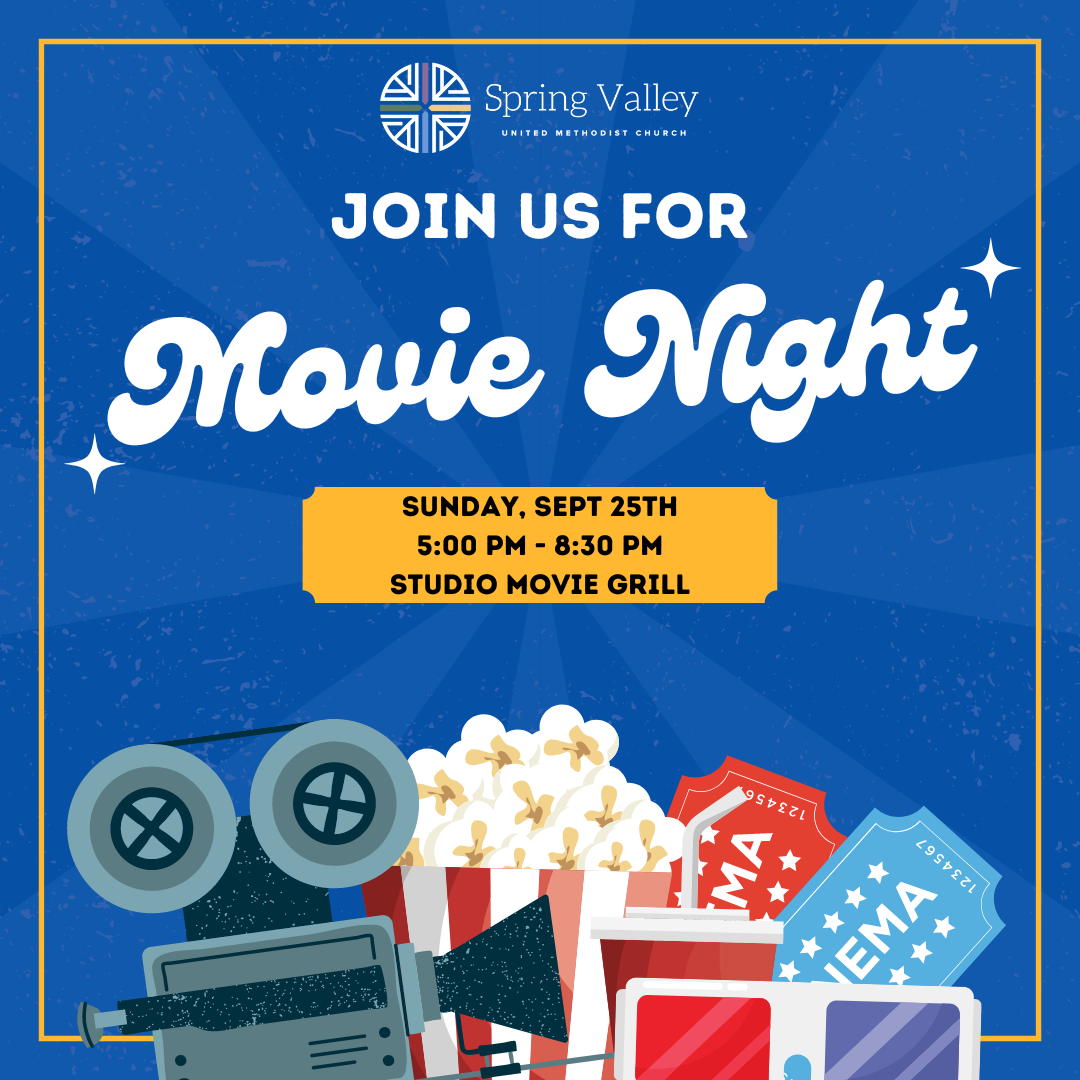 Youth Movie Night - September 25th — Spring Valley United Methodist Church