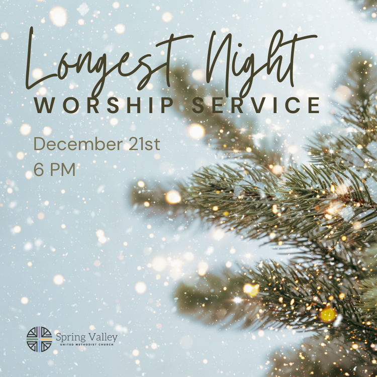 Longest Night Worship Service — Spring Valley United Methodist Church