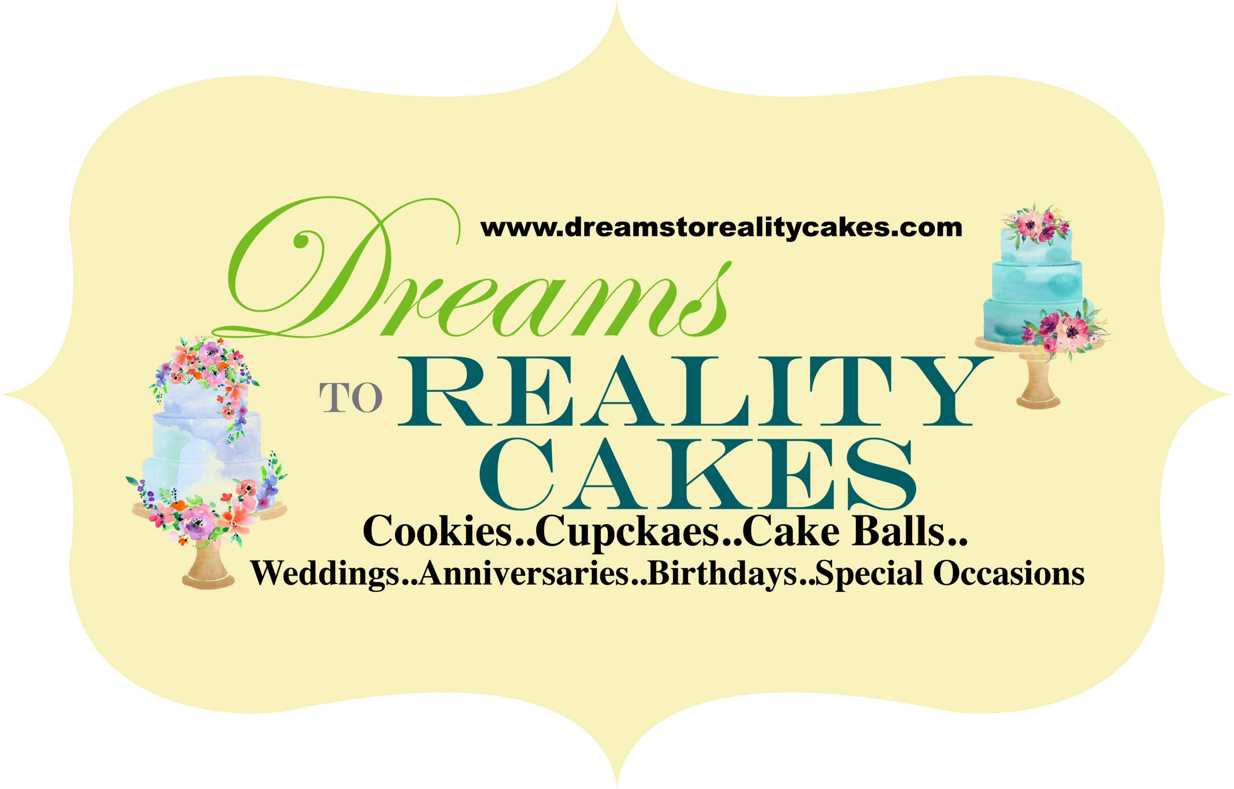 Dreams to Reality Cakes